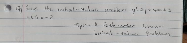 Solved 17/ Solve the initial - value problem y-2y = 400+3 | Chegg.com