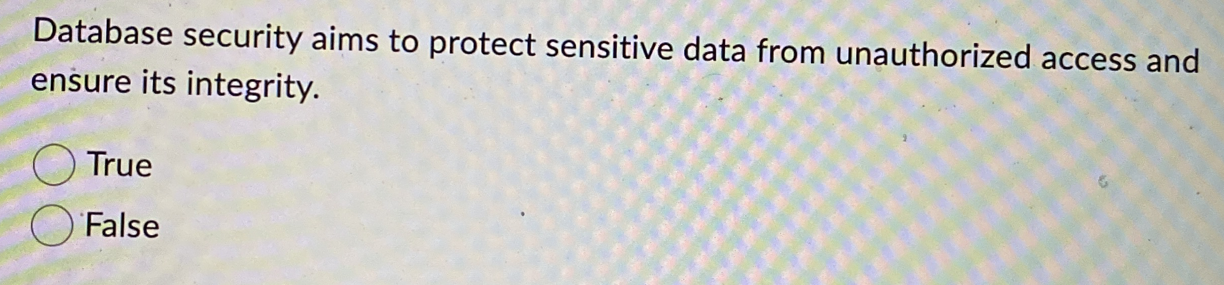 Solved Database security aims to protect sensitive data from | Chegg.com