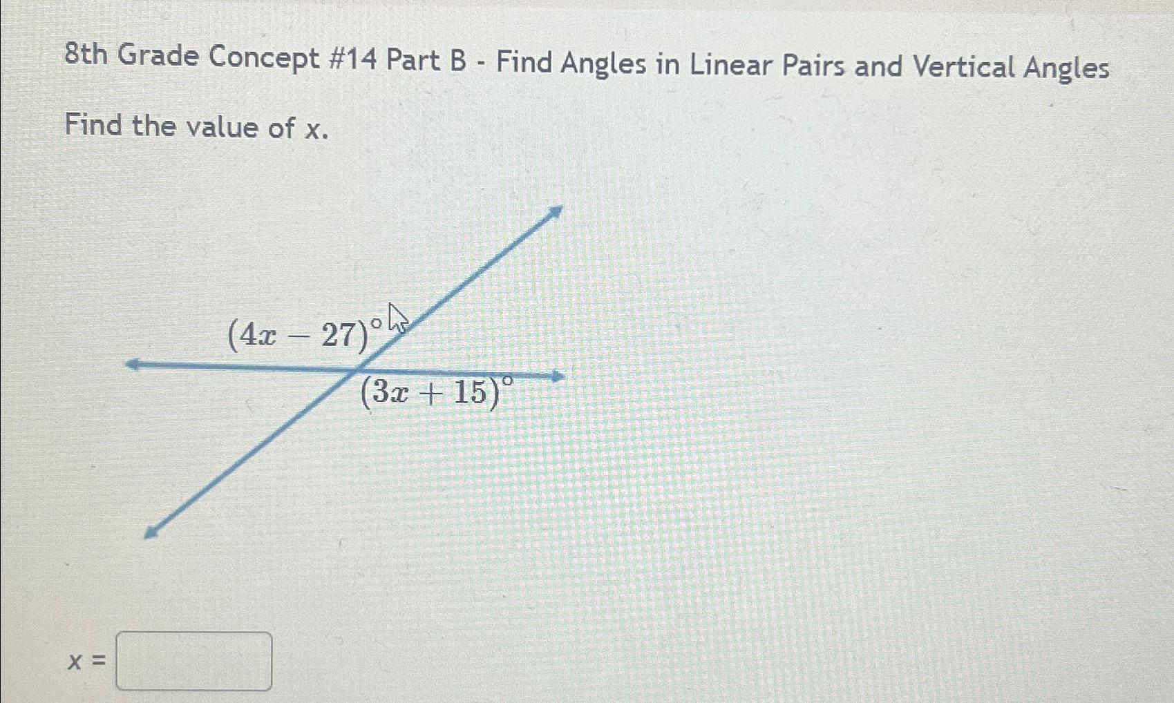 Solved 8th Grade Concept #14 Part B - Find Angles in | Chegg.com Solved 8th Grade Concept #14 Part B - Find Angles in | Chegg.com