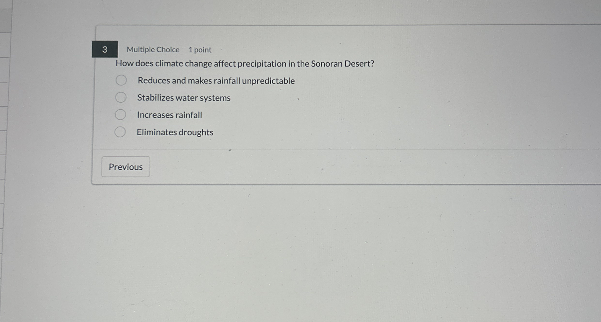 Solved 3Multiple Choice 1 ﻿pointHow does climate change | Chegg.com