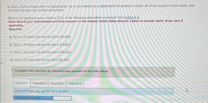 Solved In 2022, Zach is single with no dependents. He is not | Chegg.com