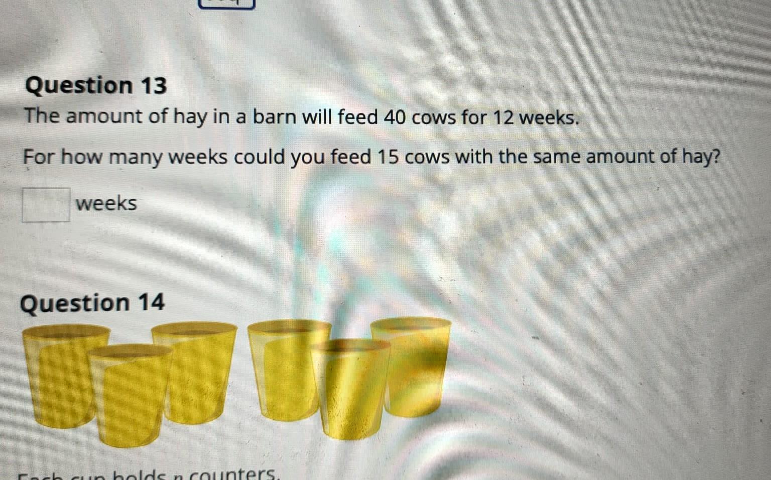 Solved Question 13 The amount of hay in a barn will feed 40 | Chegg.com