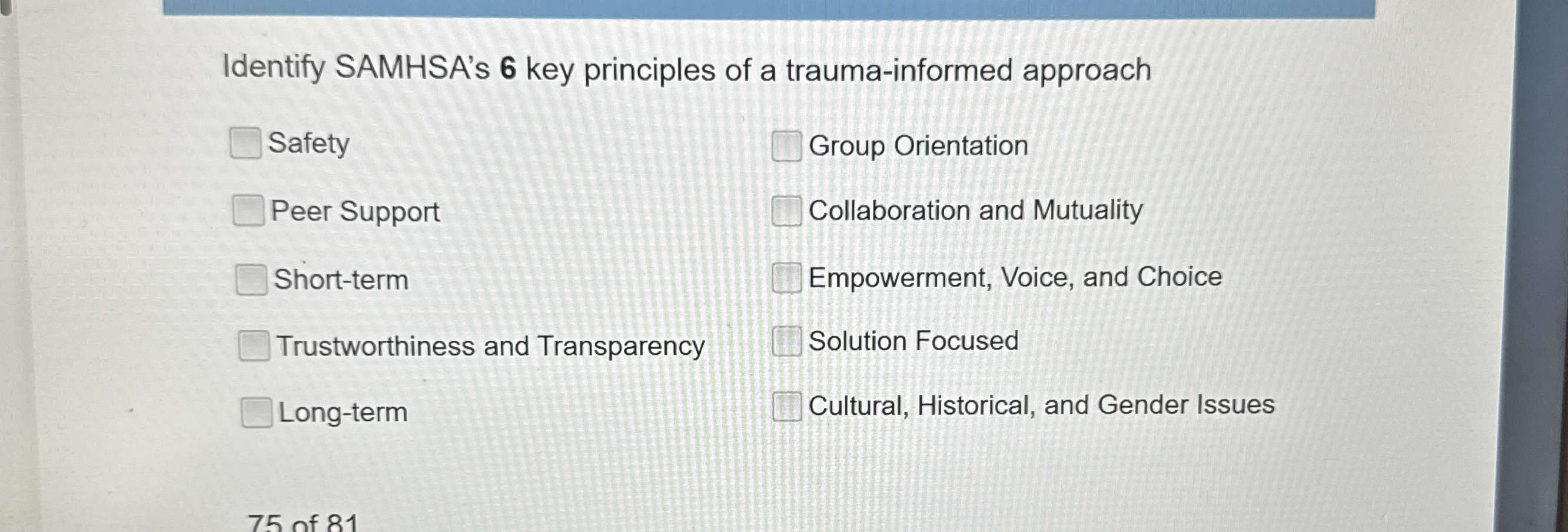 Identify SAMHSA's 6 ﻿key principles of a | Chegg.com