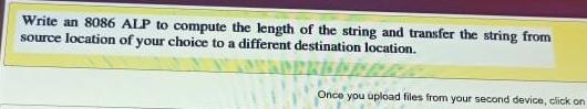 Solved Write an 8086 ALP to compute the length of the string | Chegg.com