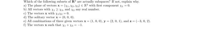 Solved Which of the following subsets of R3 are actually | Chegg.com