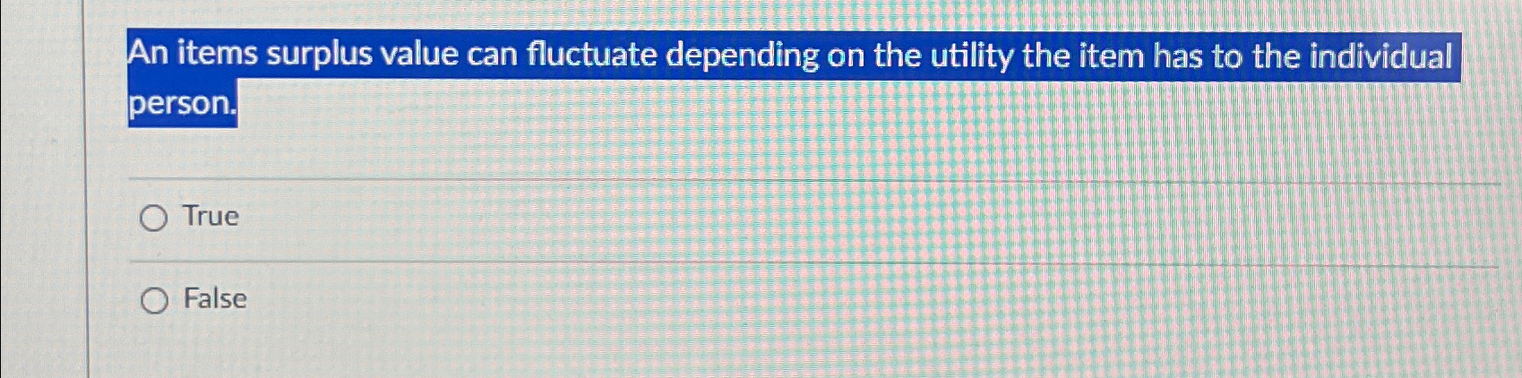 Solved An items surplus value can fluctuate depending on the | Chegg.com