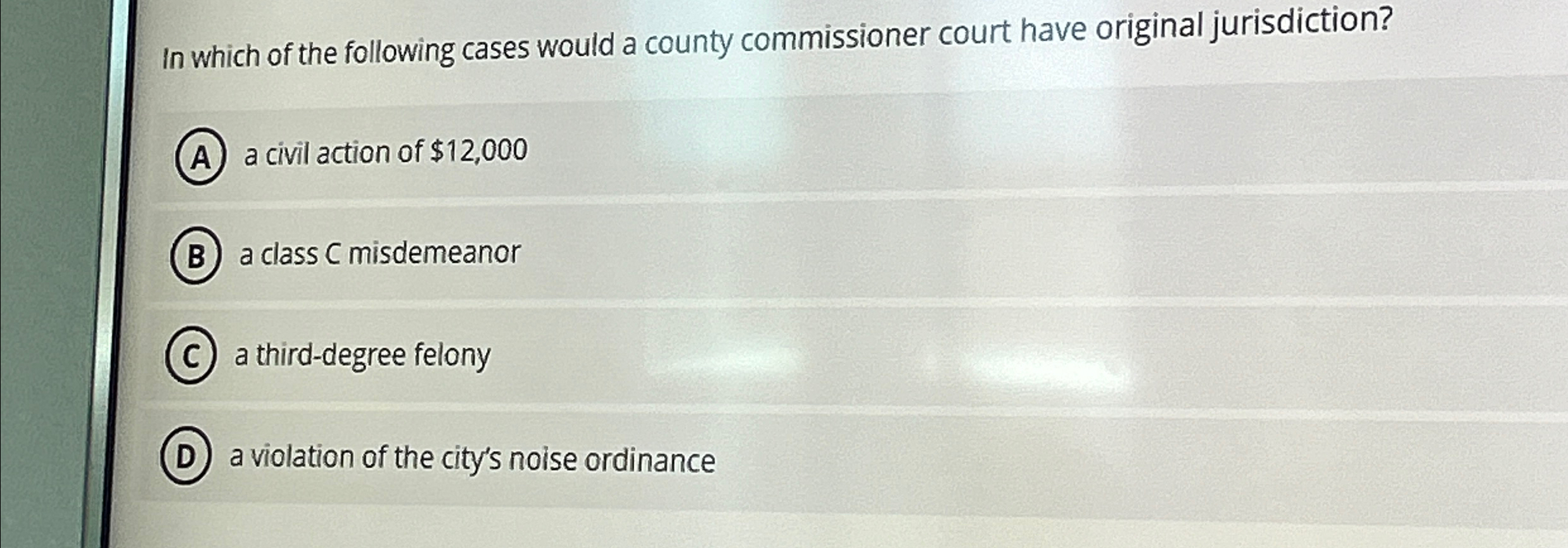 Solved In which of the following cases would a county | Chegg.com