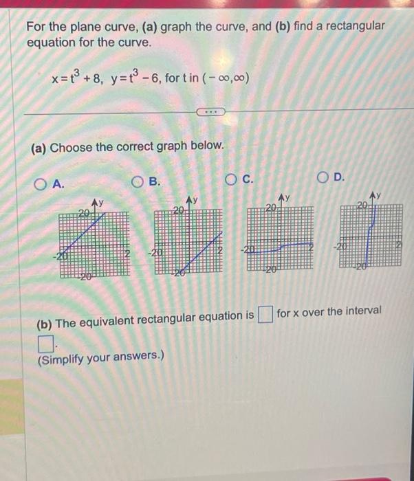 Solved For the plane curve, (a) graph the curve, and (b) | Chegg.com