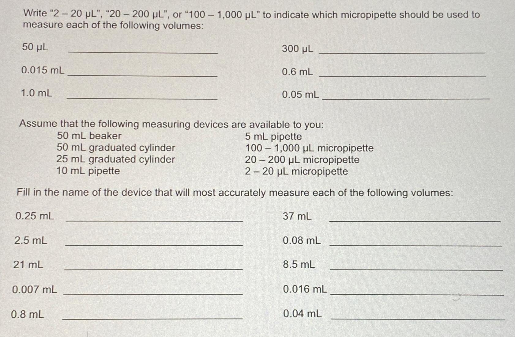 Write " 2-20μL ", " 20-200μL ", ﻿or " 100-1,000μL " | Chegg.com