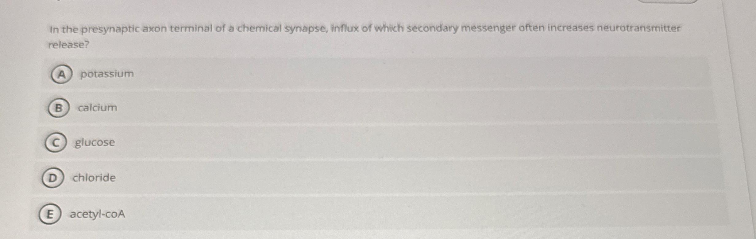 Solved In the presynaptic axon terminal of a chemical | Chegg.com