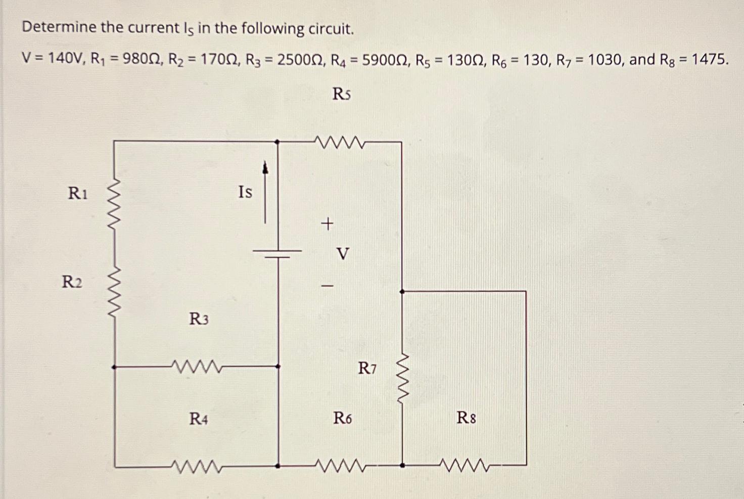 Solved Determine the current IS ﻿in the following | Chegg.com