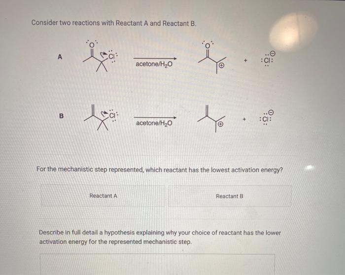 Solved Consider two reactions with Reactant A and Reactant | Chegg.com