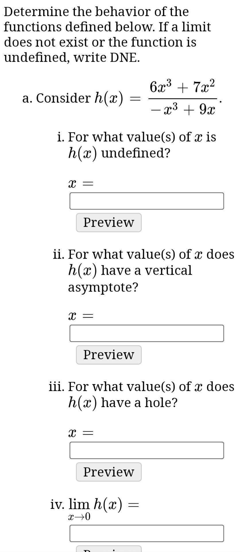Solved Determine the behavior of the functions defined | Chegg.com
