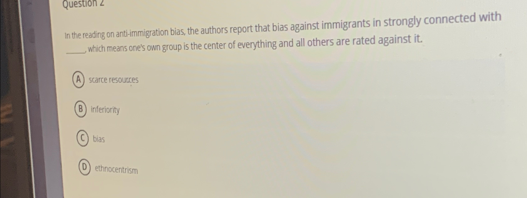 Solved Question LIn the reading on anti-immigration bias, | Chegg.com