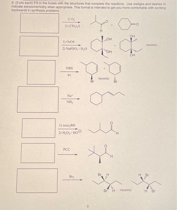 Solved 9. (3 pts each) Fill in the boxes with the structures | Chegg.com