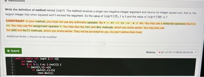 Solved JAVA. Write the definition of method named isqrt. The | Chegg.com Solved JAVA. Write the definition of method named isqrt. The | Chegg.com