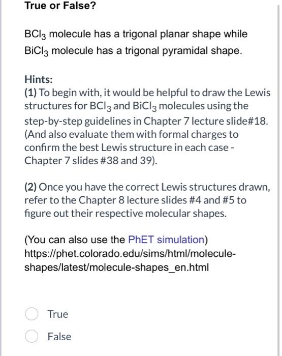 Solved BCl3 molecule has a trigonal planar shape while BiCl3 | Chegg.com