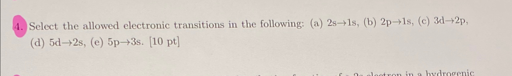 Solved Select the allowed electronic transitions in the | Chegg.com