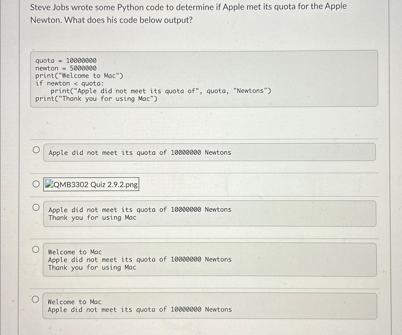 Solved Steve Jobs wrote some Python code to determine if | Chegg.com