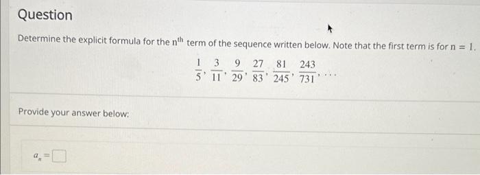 Solved Determine the explicit formula for the nth term of | Chegg.com