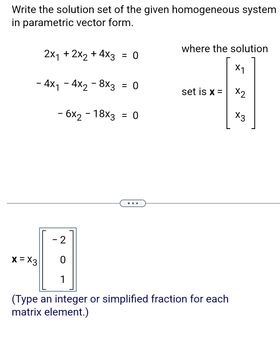 Solved Write the solution set of the given homogeneous | Chegg.com