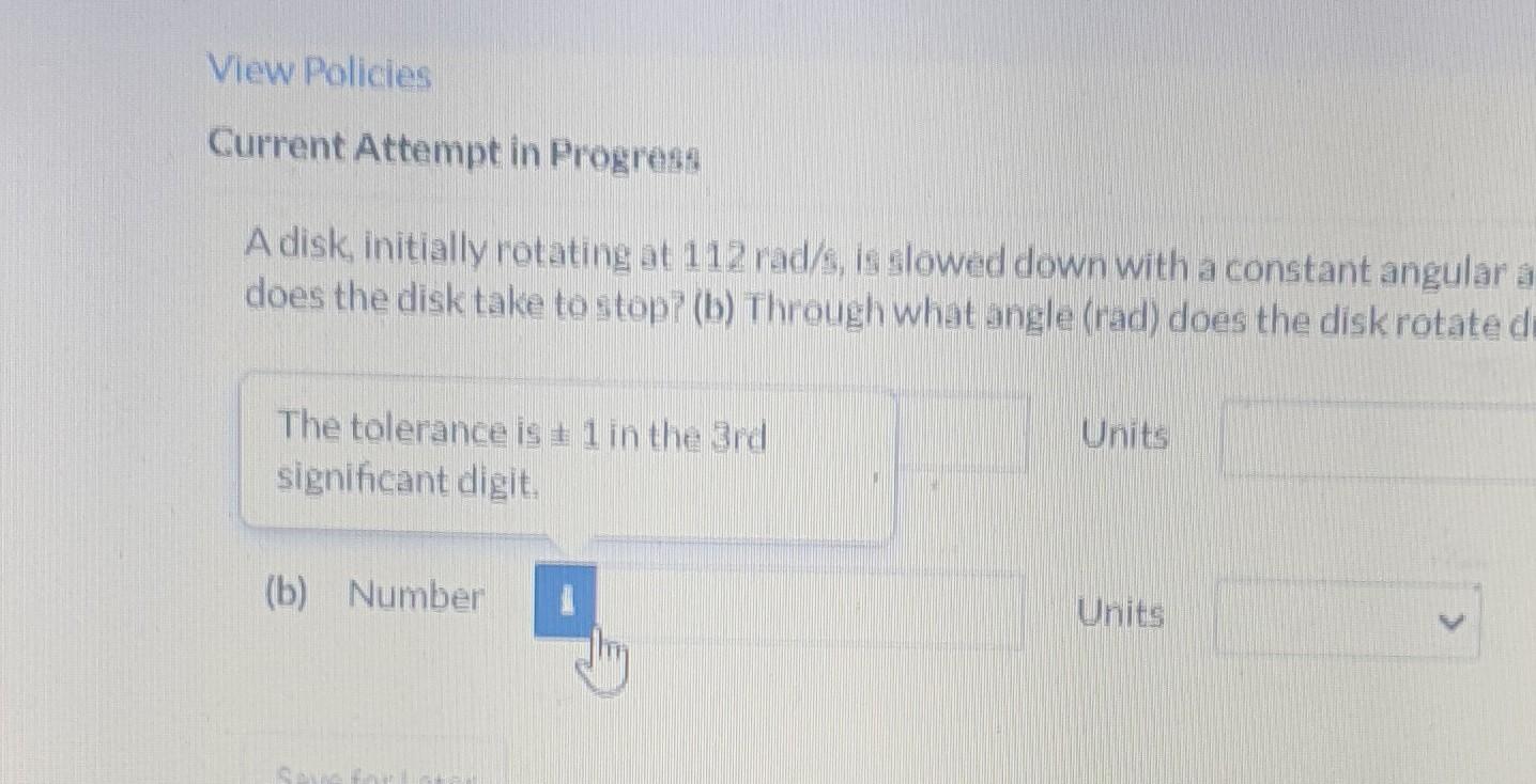 Solved A disk, initially rotating at 112 rad/s, is slowed | Chegg.com