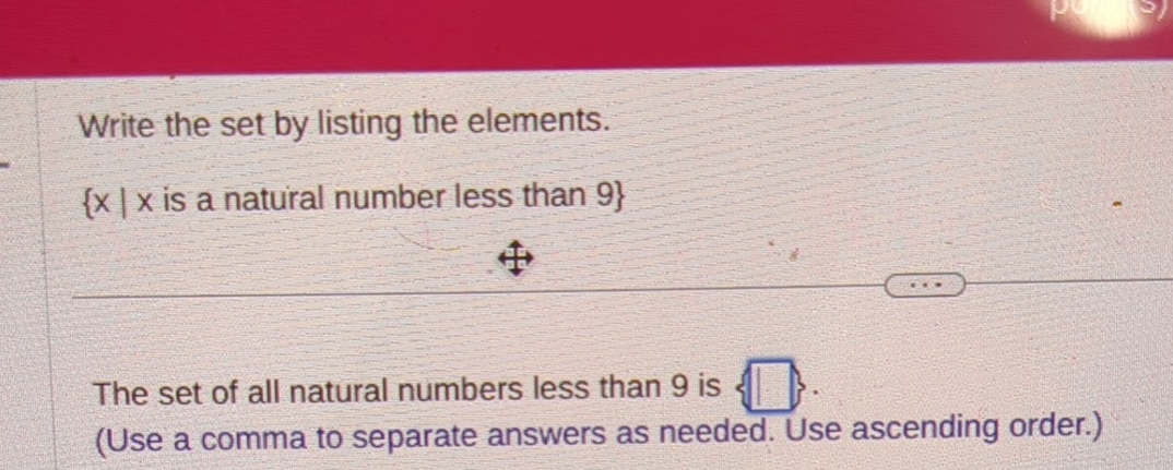 Solved Write the set by listing the elements. ﻿is a natural | Chegg.com