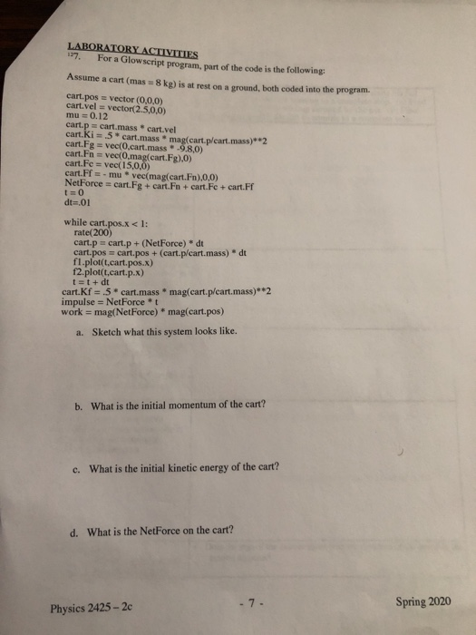 Solved LABORATORY ACTIVITIES 17. For a Glowscript program, | Chegg.com