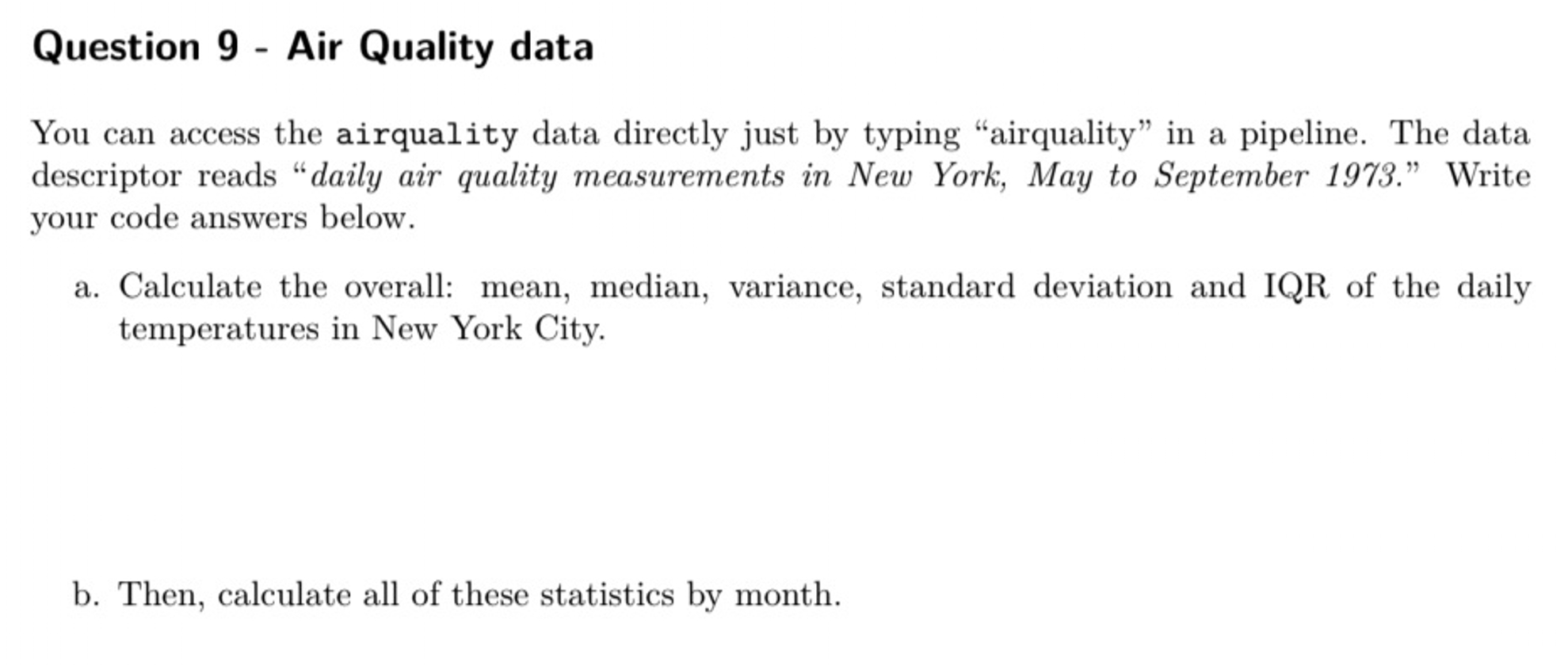 Solved Question 9 - ﻿Air Quality dataYou can access the | Chegg.com