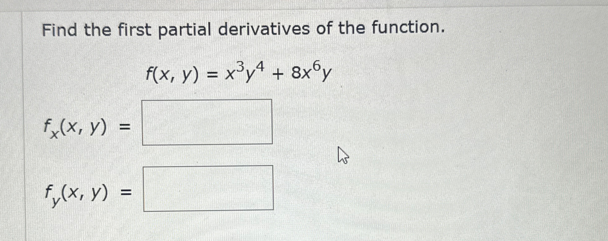 Solved Find the first partial derivatives of the | Chegg.com