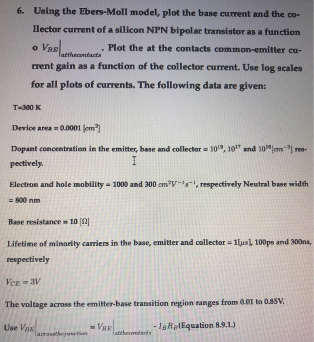 6. Using the Ebers-Moll model, plot the base current | Chegg.com