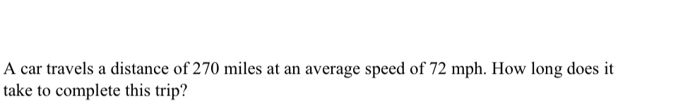 Solved A car travels a distance of 270 ﻿miles at an average | Chegg.com