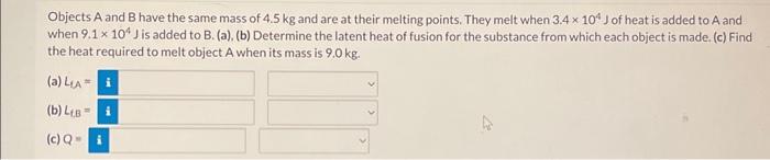 Solved Objects A and B have the same mass of 4.5 kg and are | Chegg.com