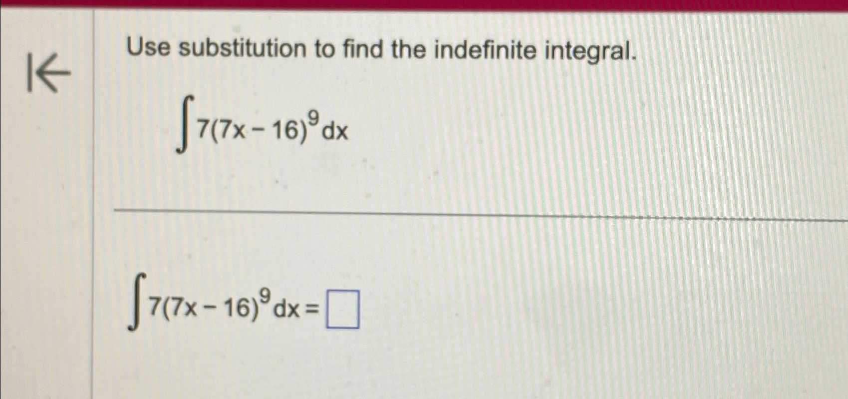 Solved Use substitution to find the indefinite | Chegg.com