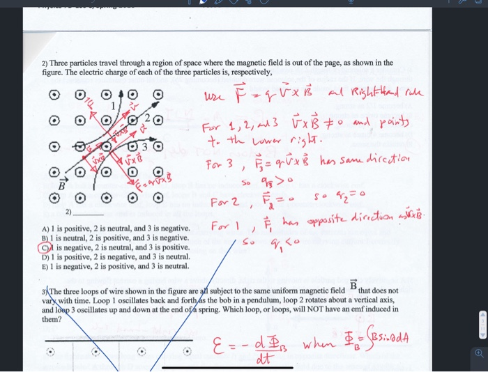 Solved 2) Three particles travel through a region of space | Chegg.com