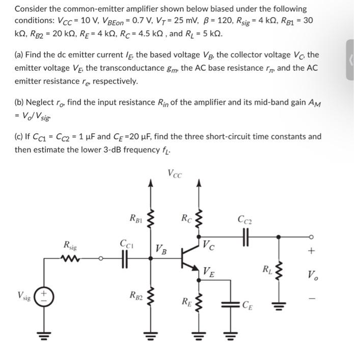 Solved Consider the common-emitter amplifier shown below | Chegg.com