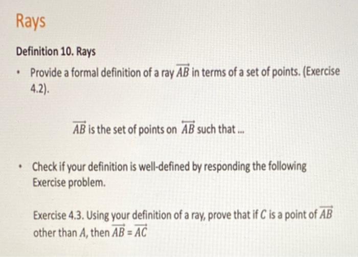 Solved Rays Definition 10. Rays Provide a formal definition | Chegg.com