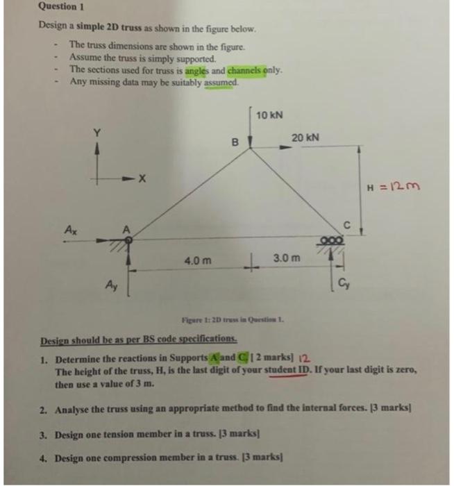Solved Design a simple 2D truss as shown in the figure | Chegg.com