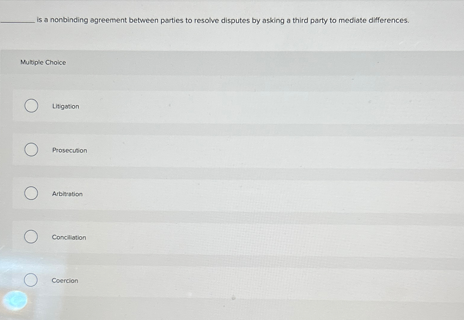 Solved is a nonbinding agreement between parties to resolve | Chegg.com