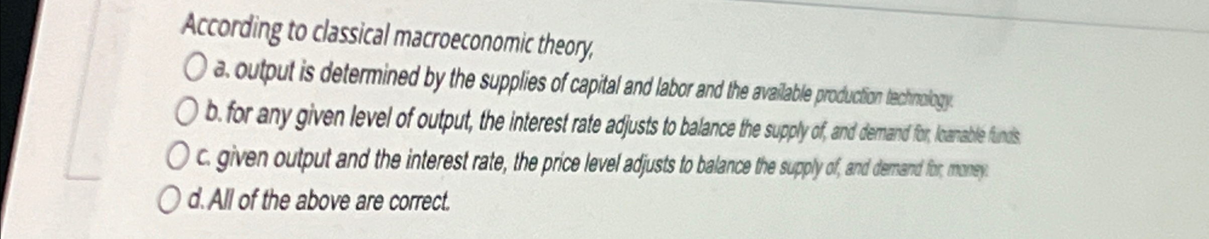 Solved According to classical macroeconomic theory,a. | Chegg.com