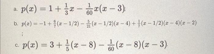 Solved Write a computer code to do Horner's rule on a | Chegg.com