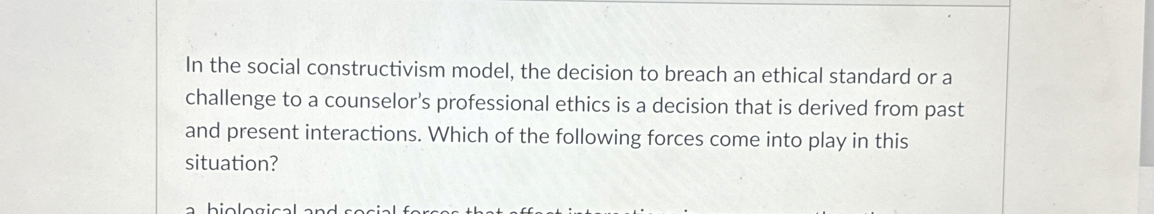 Solved In the social constructivism model, the decision to | Chegg.com