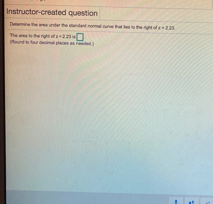 Solved Instructor-created question Determine the area under | Chegg.com