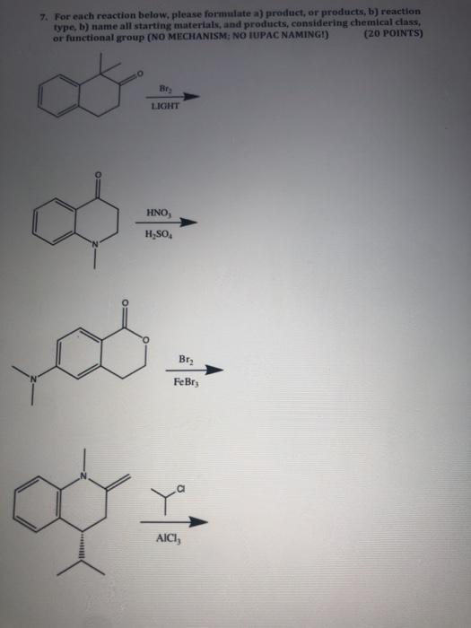 Solved 7. For each reaction below, please formulate a) | Chegg.com