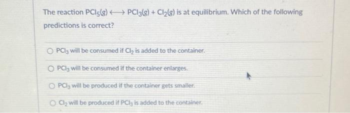 Solved The reaction PCl5( g) PCl3( g)+Cl2( g) is at | Chegg.com