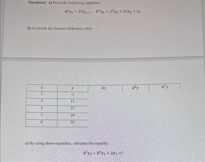 Solved Question4. a) Prove the following equalities. | Chegg.com