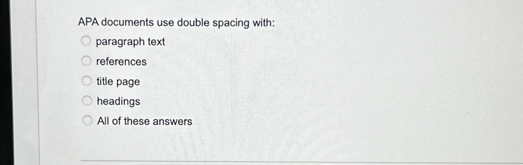 Solved APA documents use double spacing with:paragraph | Chegg.com