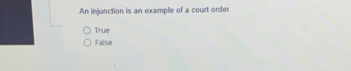 Solved An injunction is an example of a court | Chegg.com
