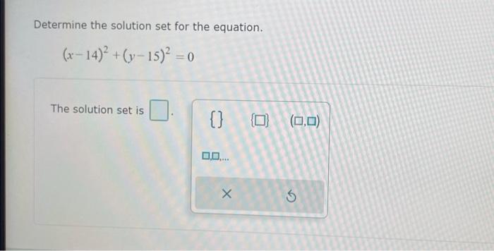 Solved Determine the solution set for the equation. | Chegg.com