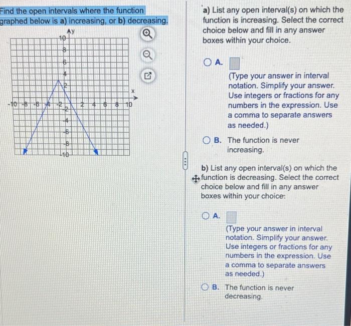 Solved b) List any open interval(s) on which the function is | Chegg.com